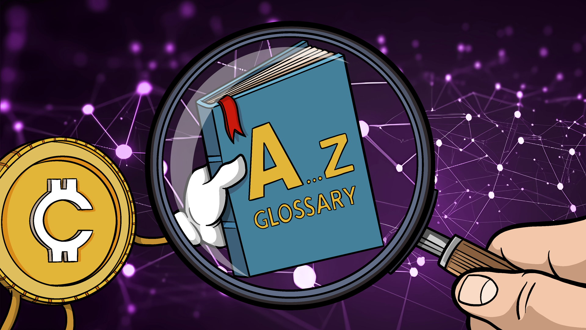 Glossary | The essential crypto vocabulary - Cryptoplug